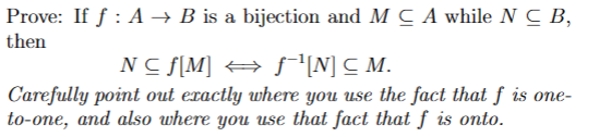 Solved Prove: If f : A -> ﻿B is a bijection and M ⊆ ﻿A while | Chegg.com