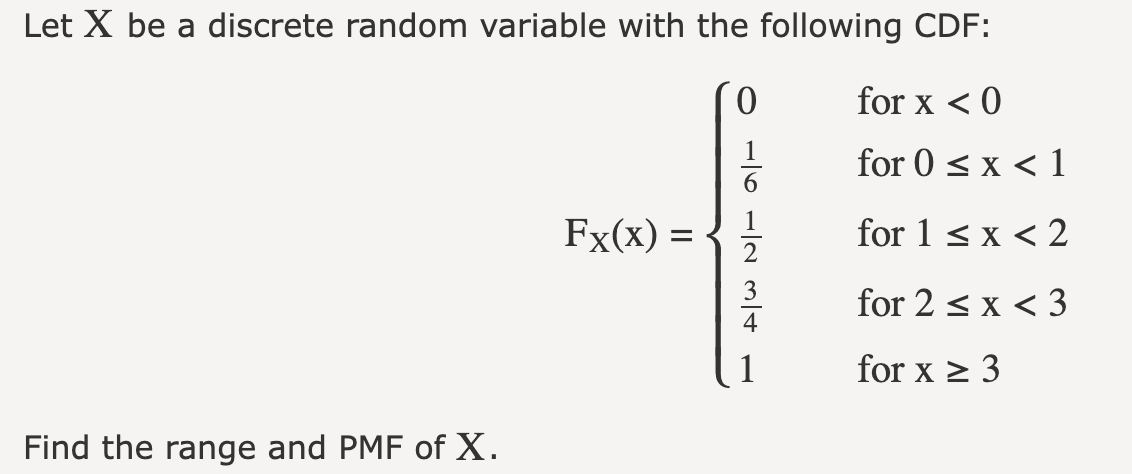 Solved Let X Be A Discrete Random Variable With The 