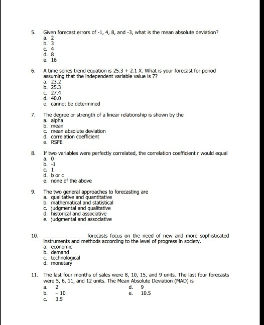 Solved 5. Given forecast errors of -1, 4, 8, and -3, what is | Chegg.com