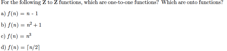 Solved For the following Z to Z functions, which are | Chegg.com