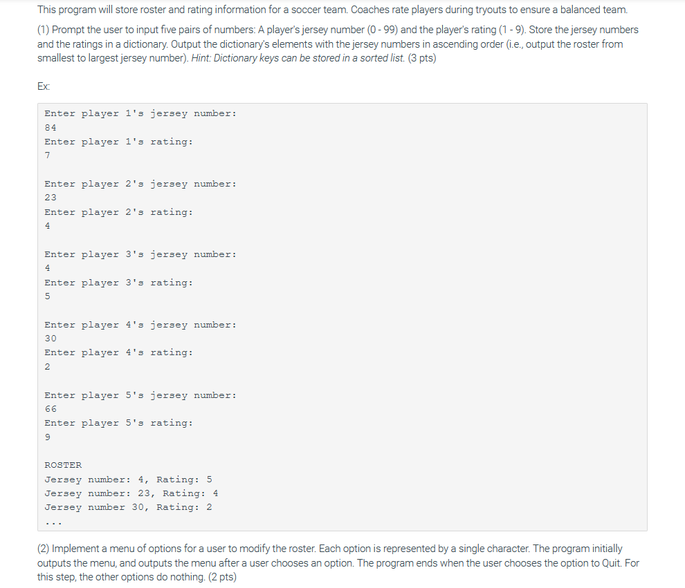Solved This program will store roster and rating information | Chegg.com