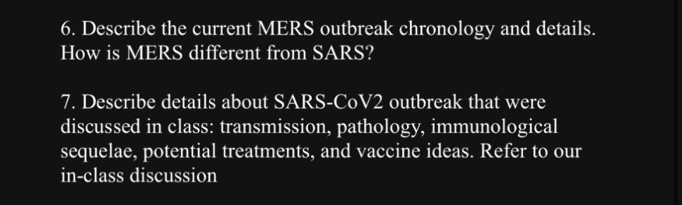 Solved 6. Describe the current MERS outbreak chronology and | Chegg.com