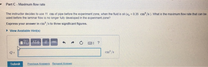 Solved Part C Maximum flow rate The instructor decides to | Chegg.com