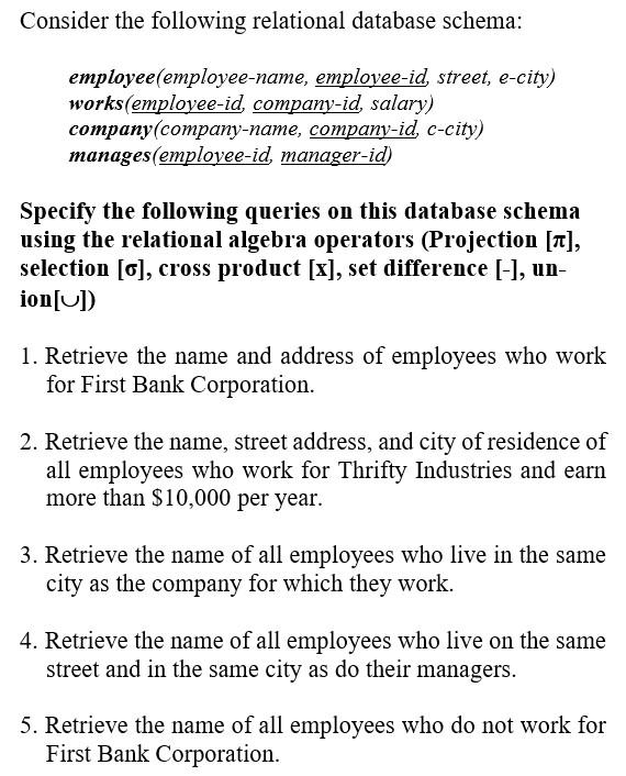 Consider the following relational database schema: | Chegg.com