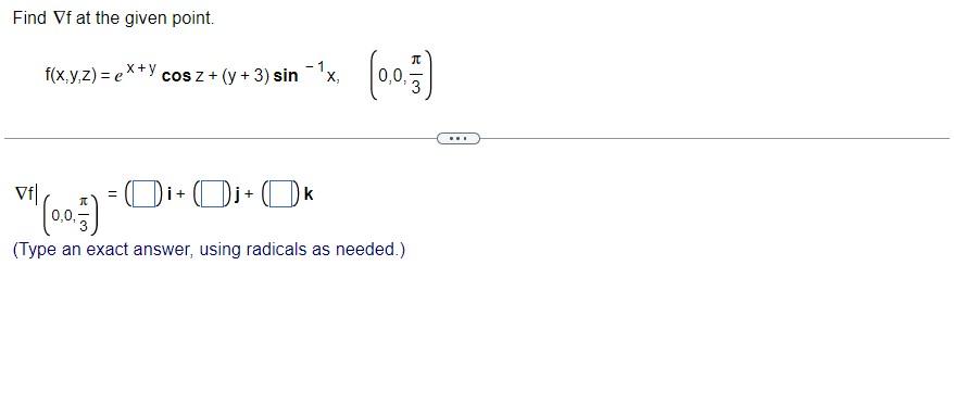 Solved Find ∇f at the given point. | Chegg.com