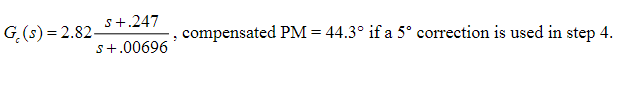 Solved Design a lag compensator for the system below. The | Chegg.com