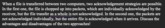 Solved When a file is transferred between two computers, two | Chegg.com