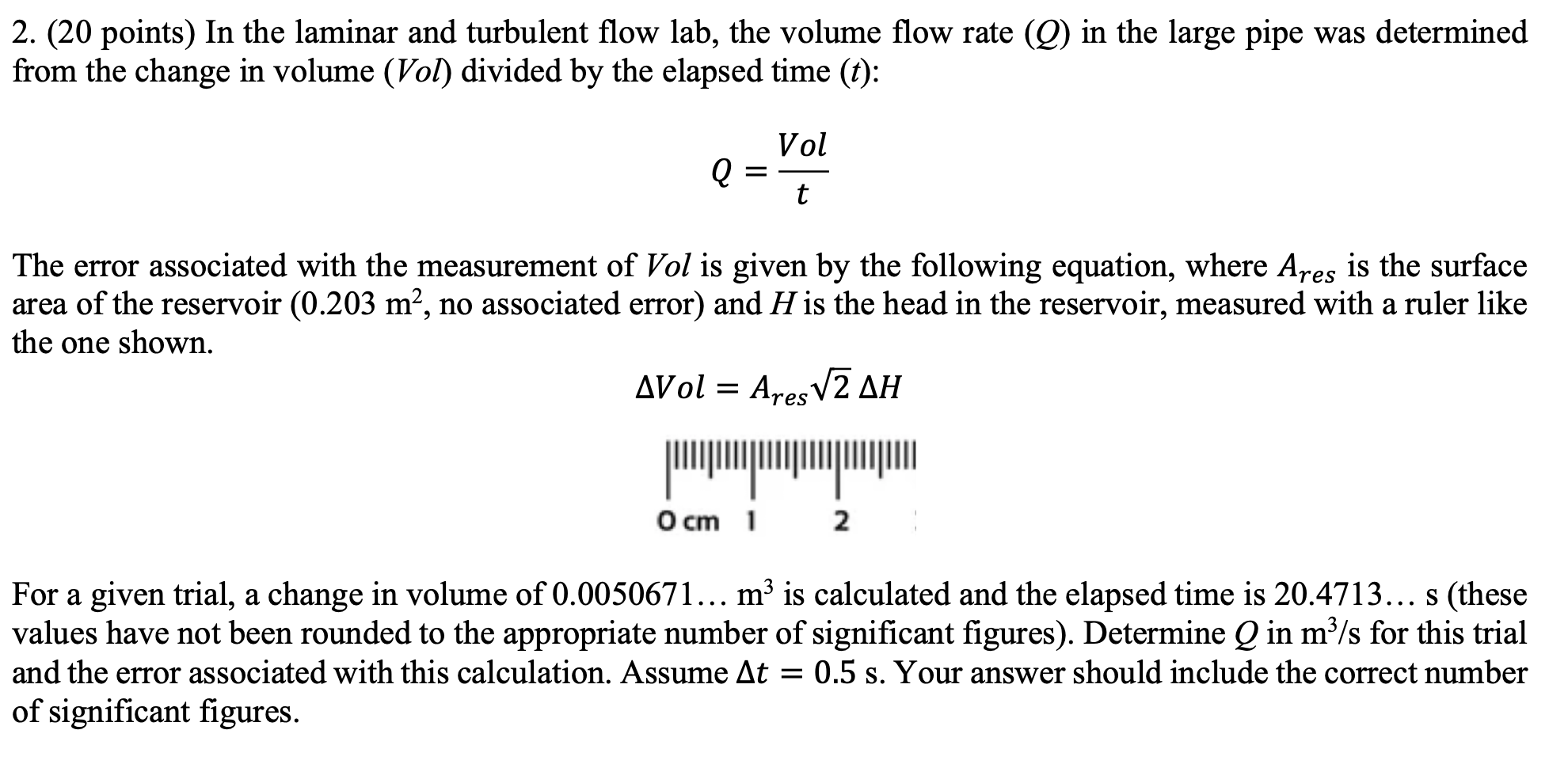 Solved 2. ( 20 points) In the laminar and turbulent flow | Chegg.com
