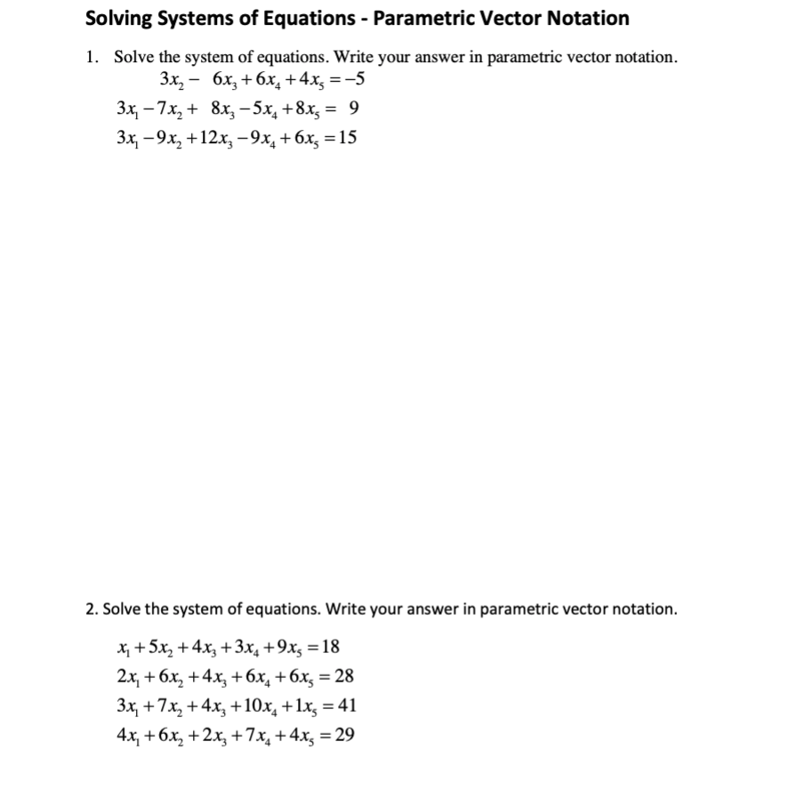 Solved Solving Systems of Equations - Parametric Vector | Chegg.com