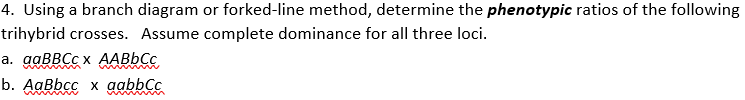 Solved 4. Using a branch diagram or forked-line method, | Chegg.com