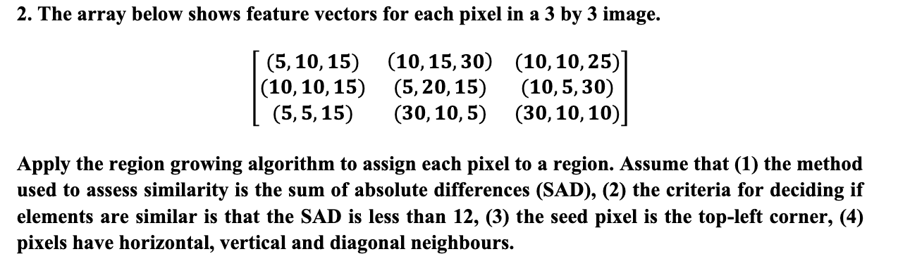2. The array below shows feature vectors for each | Chegg.com