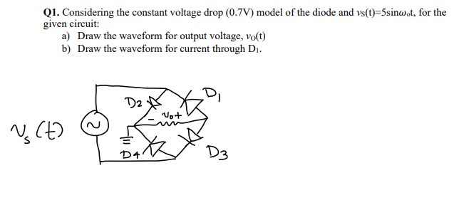 Solved Q1. Considering the constant voltage drop (0.7V) | Chegg.com