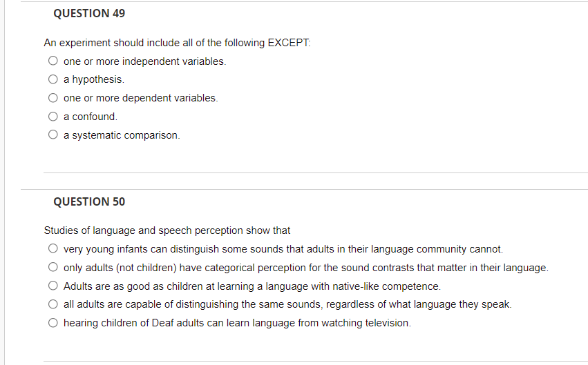 Solved QUESTION 49 An experiment should include all of the | Chegg.com