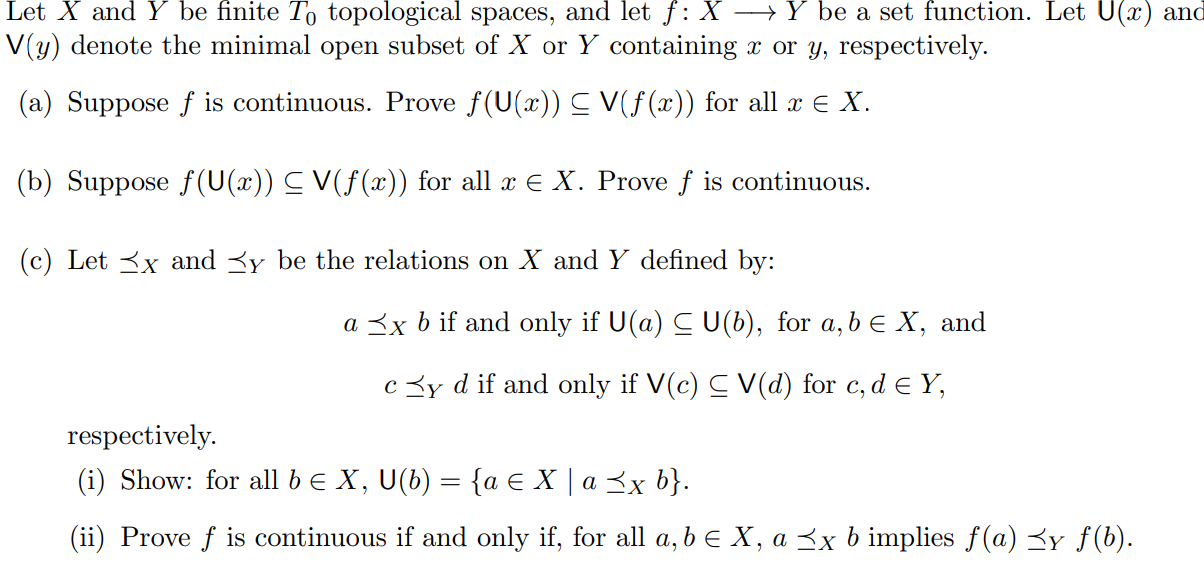 Solved Let X and Y be finite T0 topological spaces, and let | Chegg.com