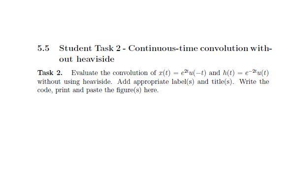 Solved 51 Continuous Time Unit Step Function The 