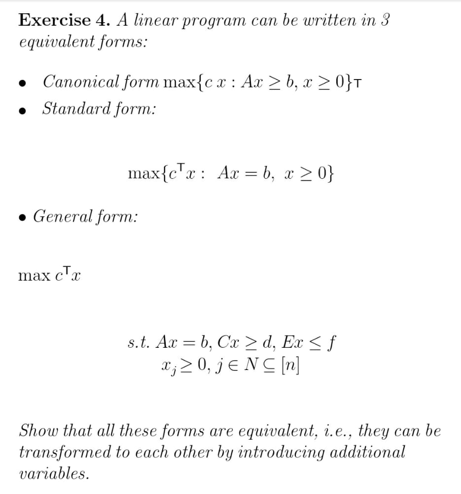 Solved Exercise 4. A linear program can be written in 3 | Chegg.com