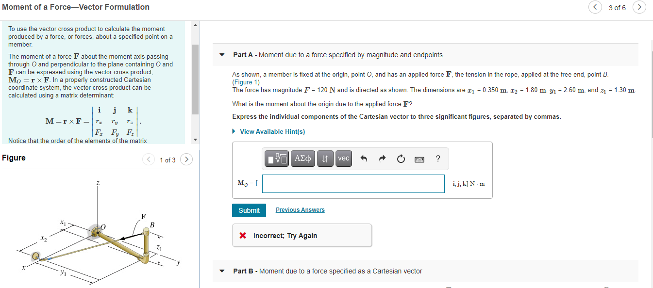 Solved Moment of a Force—Vector Formulation 3 of 6 Part A - | Chegg.com