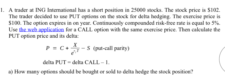 Solved A trader at ING International has a short position in | Chegg.com