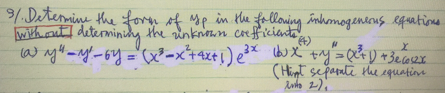Solved 3. Determine the form of Yp in the following | Chegg.com