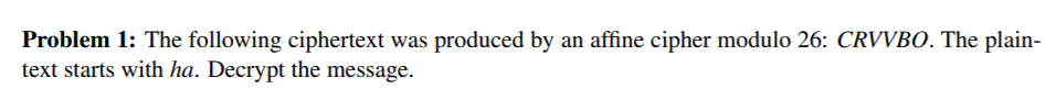 Solved Problem 1: The following ciphertext was produced by | Chegg.com