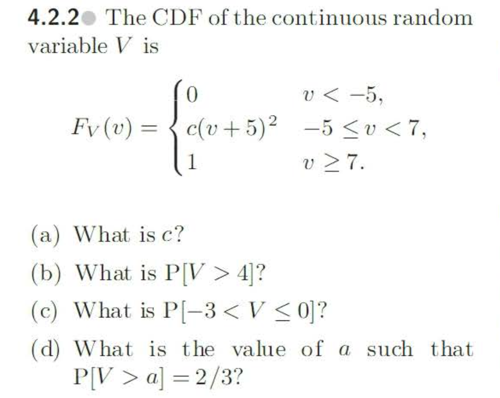 Solved 4.2.2 The CDF of the continuous random variable V is | Chegg.com