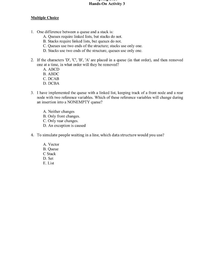 Solved Hands-On Activity 3 Multiple Choice 1. One difference | Chegg.com