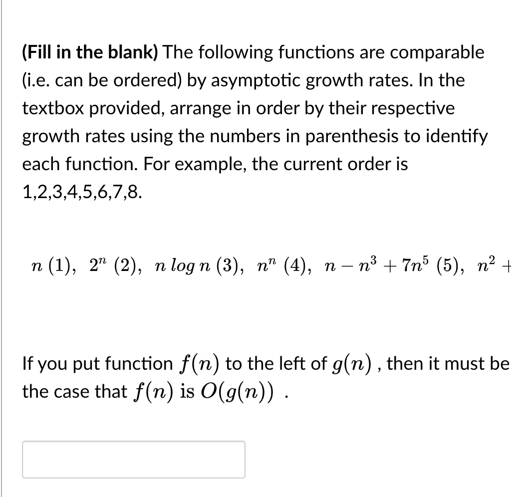 Solved (Fill in the blank) The following functions are | Chegg.com