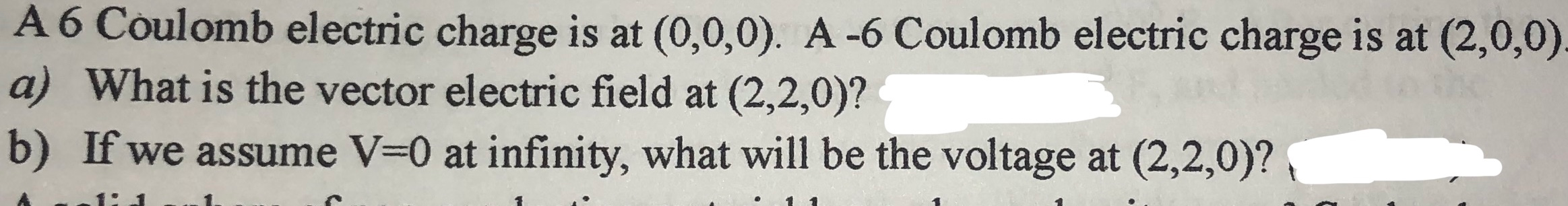 Solved A6 Coulomb electric charge is at (0,0,0). A -6 | Chegg.com