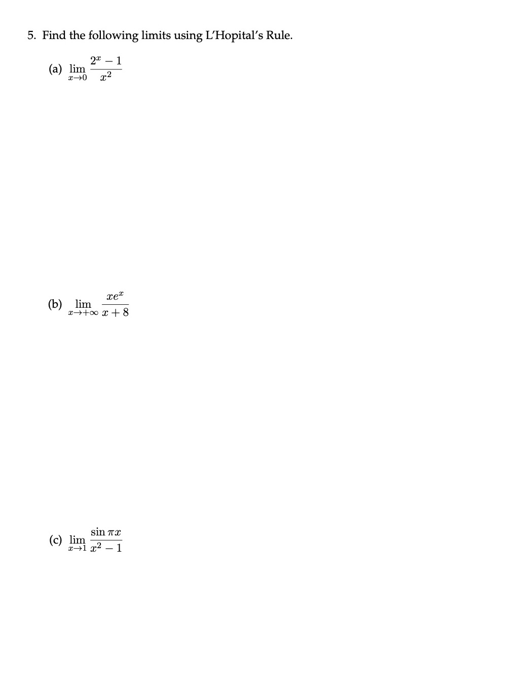 Solved Find the following limits using L'Hopital's | Chegg.com
