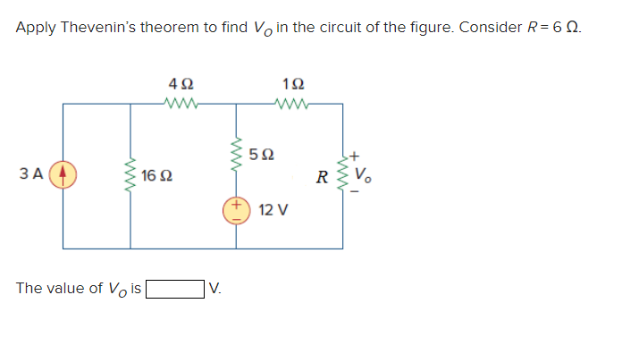 Solved Apply Thevenin's theorem to find Vo in the circuit of | Chegg.com