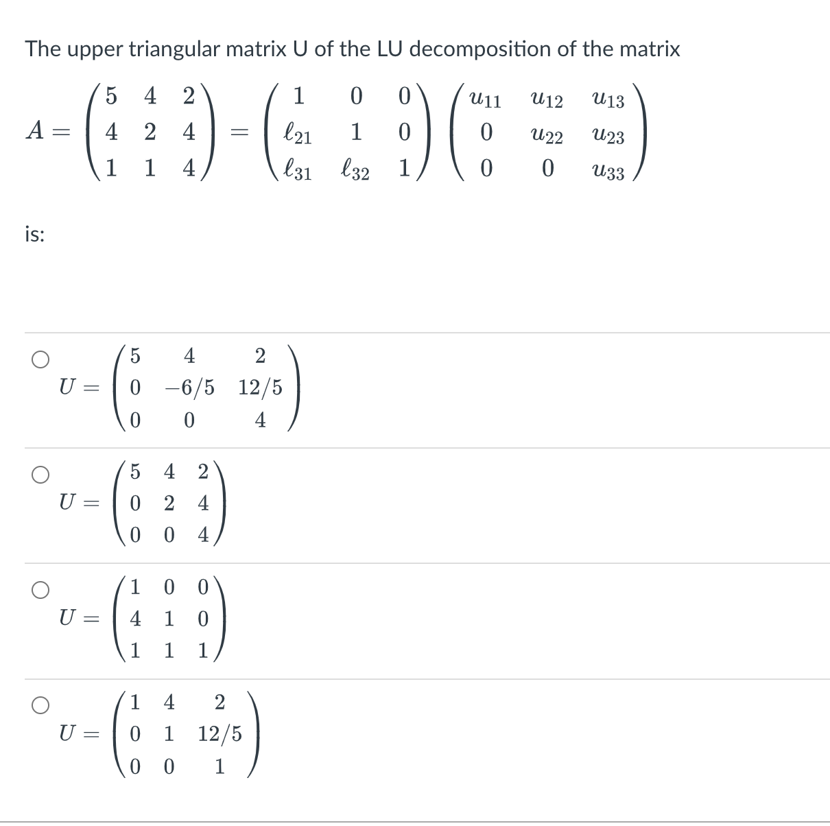 Solved The Upper Triangular Matrix U Of The Lu Decomposition