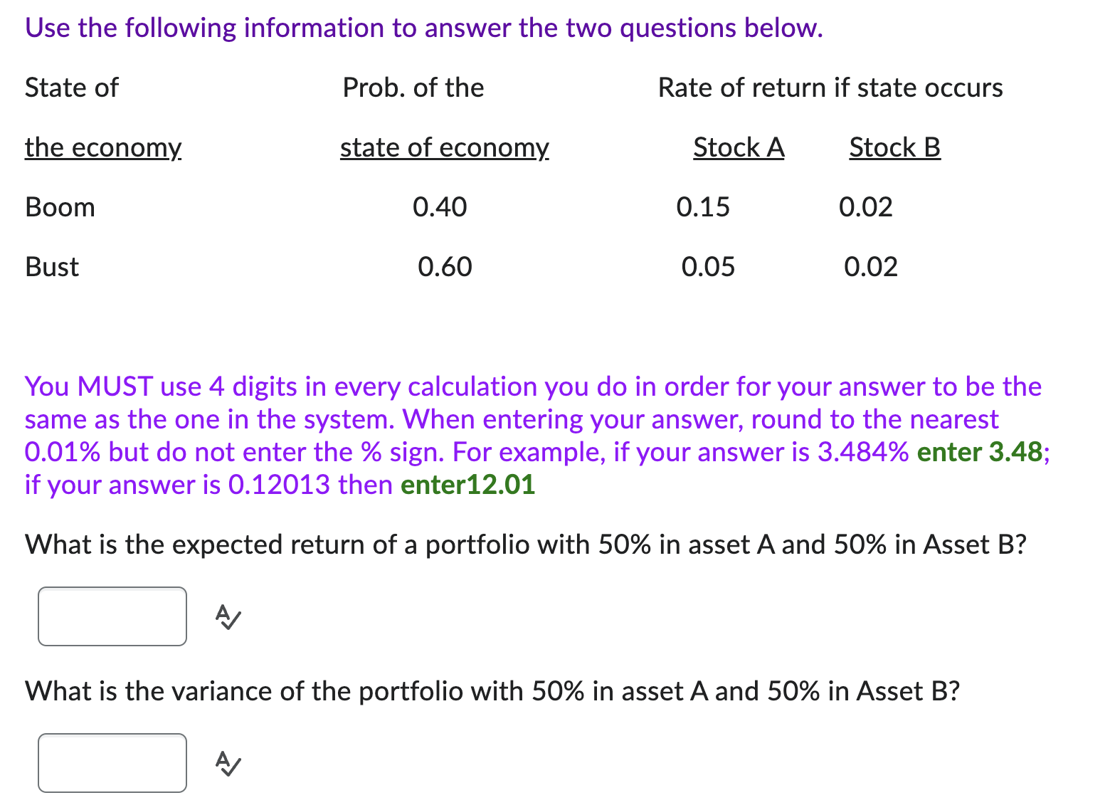 Solved Use the following information to answer the two | Chegg.com
