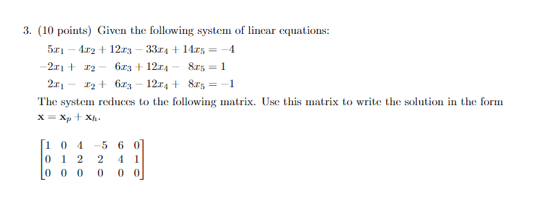 (10 points) Given the following system of linear | Chegg.com