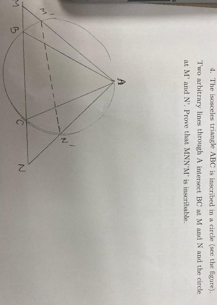 4. The isosceles triangle ABC is inscribed in a | Chegg.com