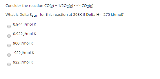 Solved Consider the reaction CO(g) + 1/2O2(g) CO2(8) | Chegg.com