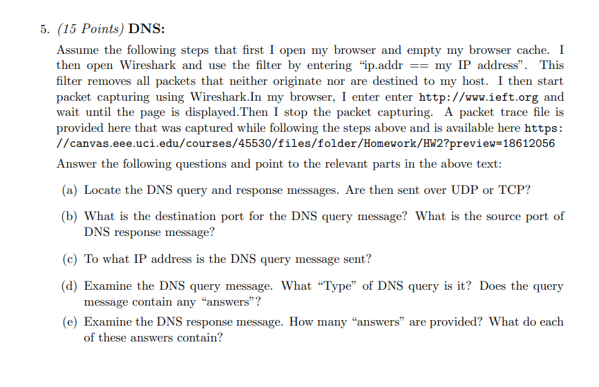 Solved 5. (15 Points DNS: Assume the following steps that | Chegg.com