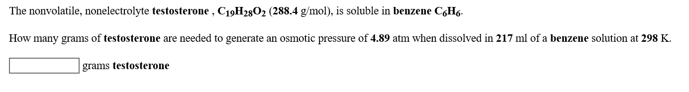 Solved The nonvolatile, nonelectrolyte estrogen (estradiol), | Chegg.com