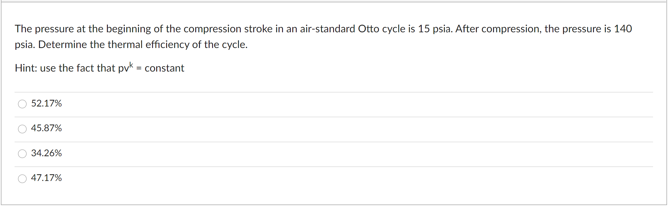 Solved The pressure at the beginning of the compression | Chegg.com