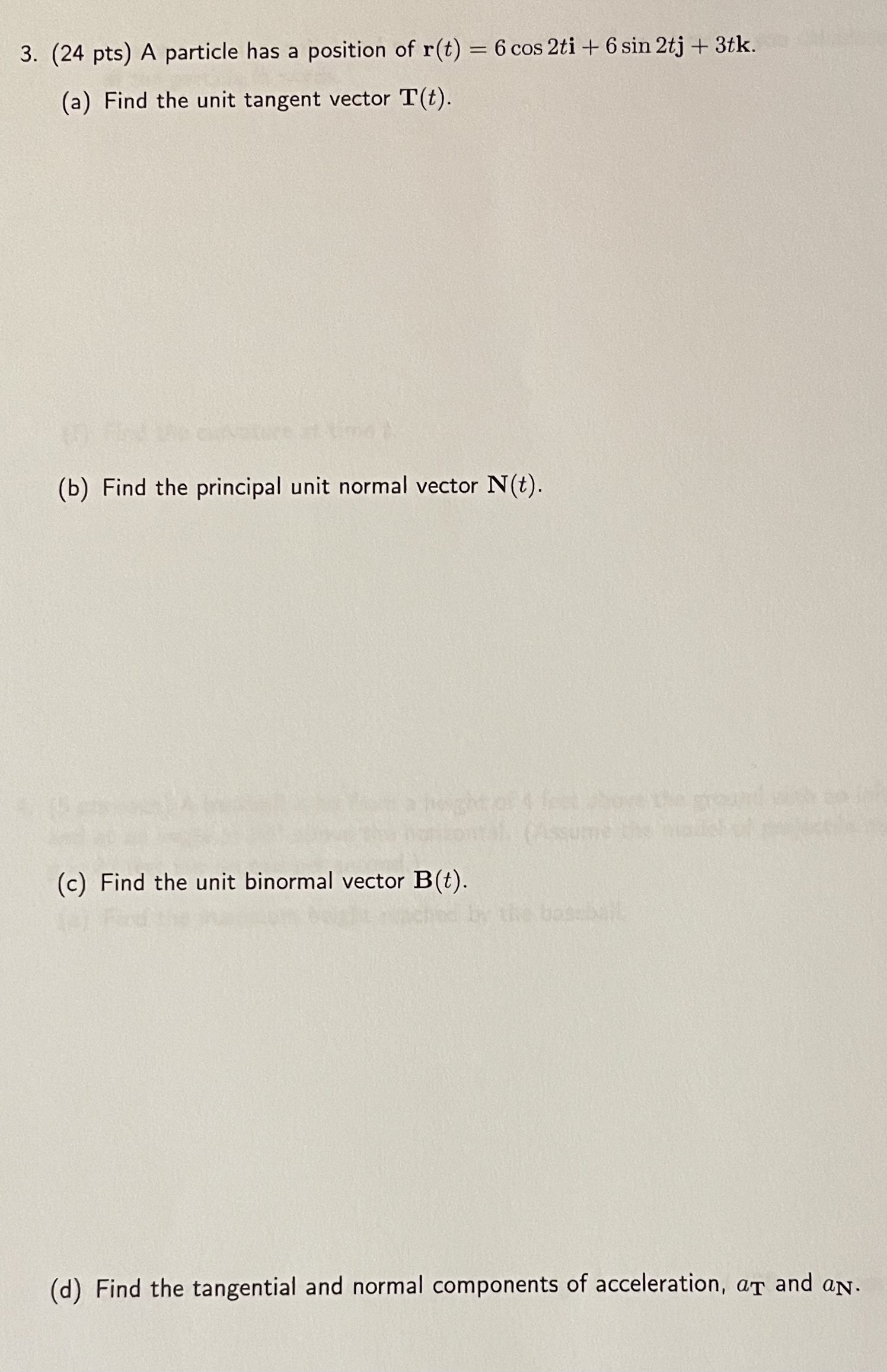 Solved 3. (24 pts) A particle has a position of | Chegg.com