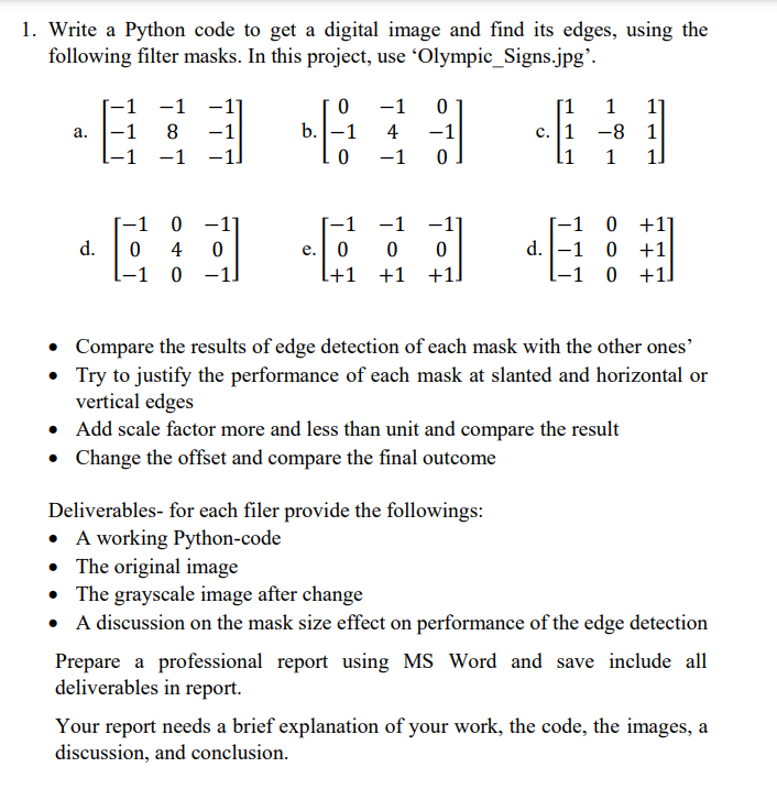 Solved Write a Python code to get a digital image and find | Chegg.com