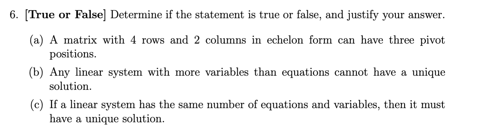 Solved [True or False] ﻿Determine if the statement is true | Chegg.com