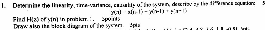 Solved s 1. Determine the linearity, time-variance, | Chegg.com