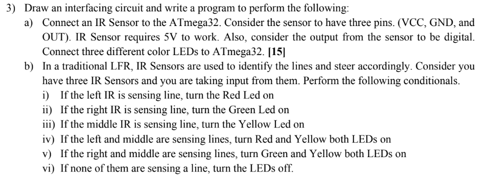 Solved 3) Draw an interfacing circuit and write a program to | Chegg.com