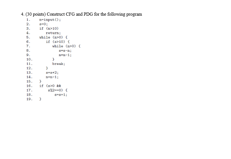 4. (30 points) Construct CFG and PDG for the | Chegg.com