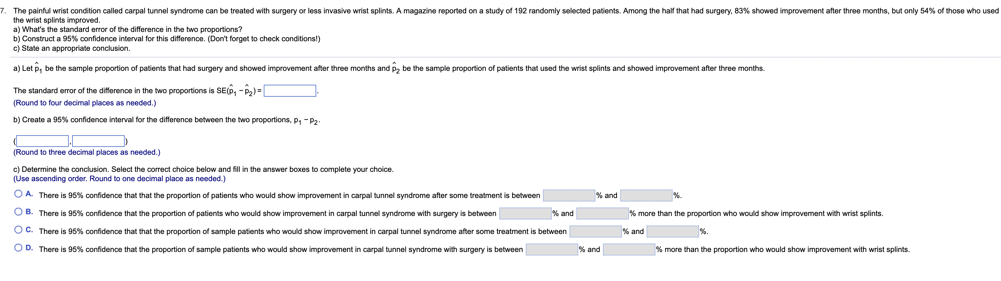 Solved the wrist splints improved. a) What's the standard | Chegg.com