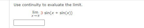 Solved Use continuity to evaluate the | Chegg.com