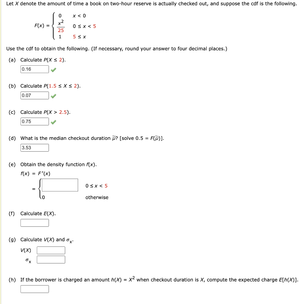 Solved Let X denote the amount of time a book on two-hour | Chegg.com