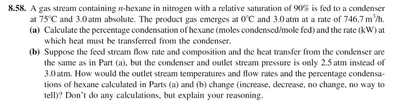 Solved 8.58. A gas stream containing n-hexane in nitrogen | Chegg.com