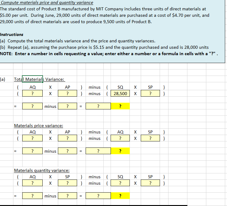 Solved Compute materials price and quantity variance The | Chegg.com