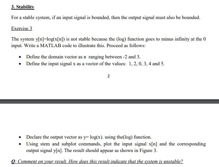 Solved 3. Stability For a stable system, if an input signal | Chegg.com